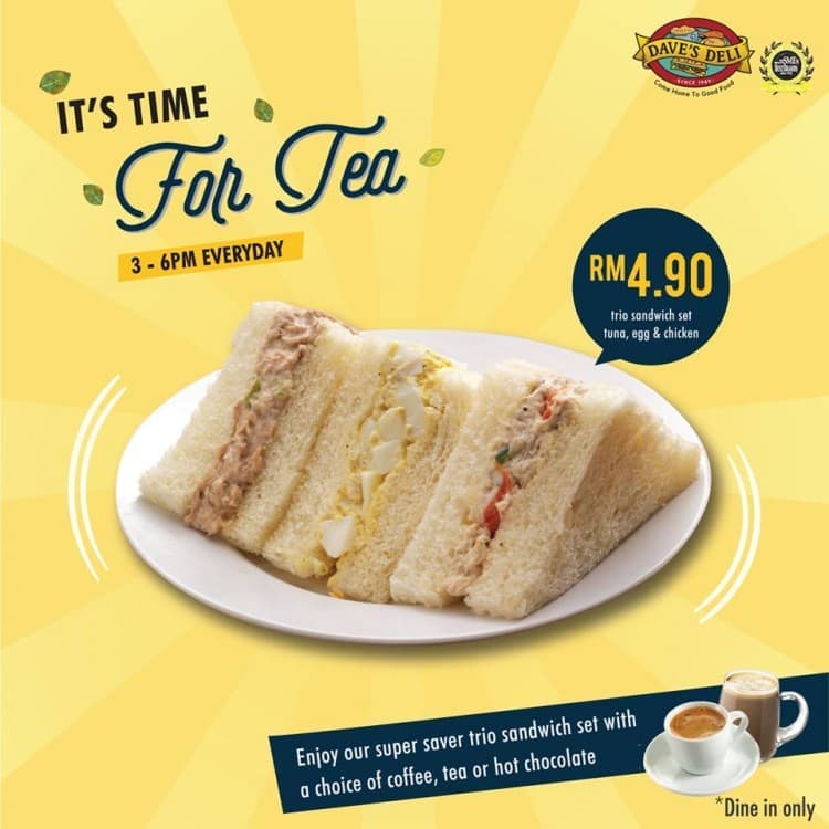 Dave's Deli New Tea Time Promo | LoopMe Malaysia