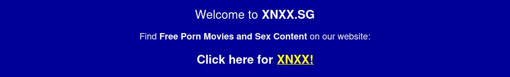 Xnxxsg Sg Domain Names Singapore Business Directory