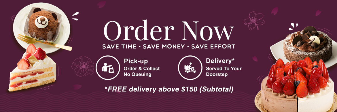 Chateraise Singapore | Islandwide Cake Delivery or Pickup | Order Online