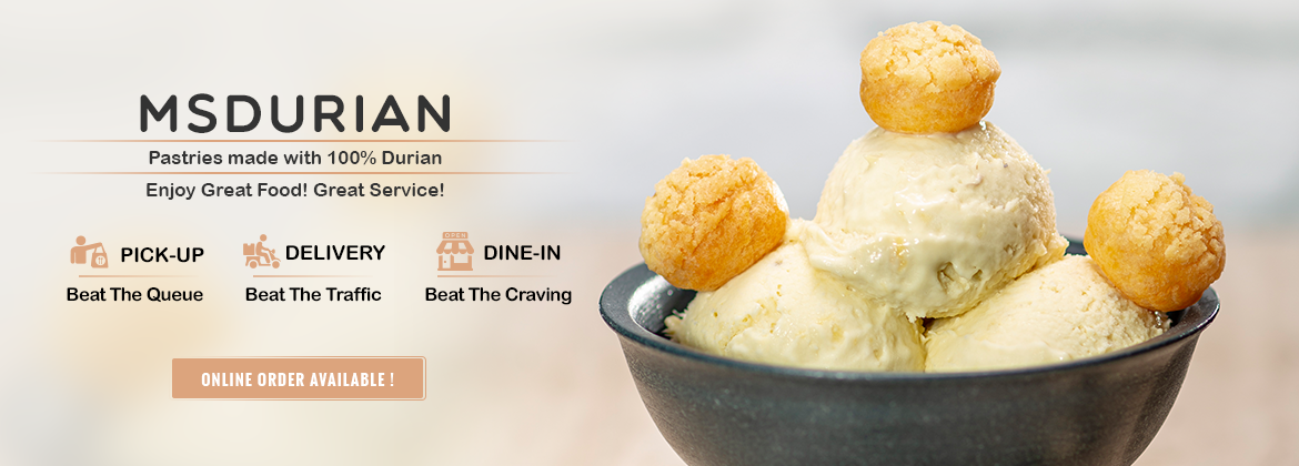 Ms Durian | Islandwide Delivery or Pickup | Order Online