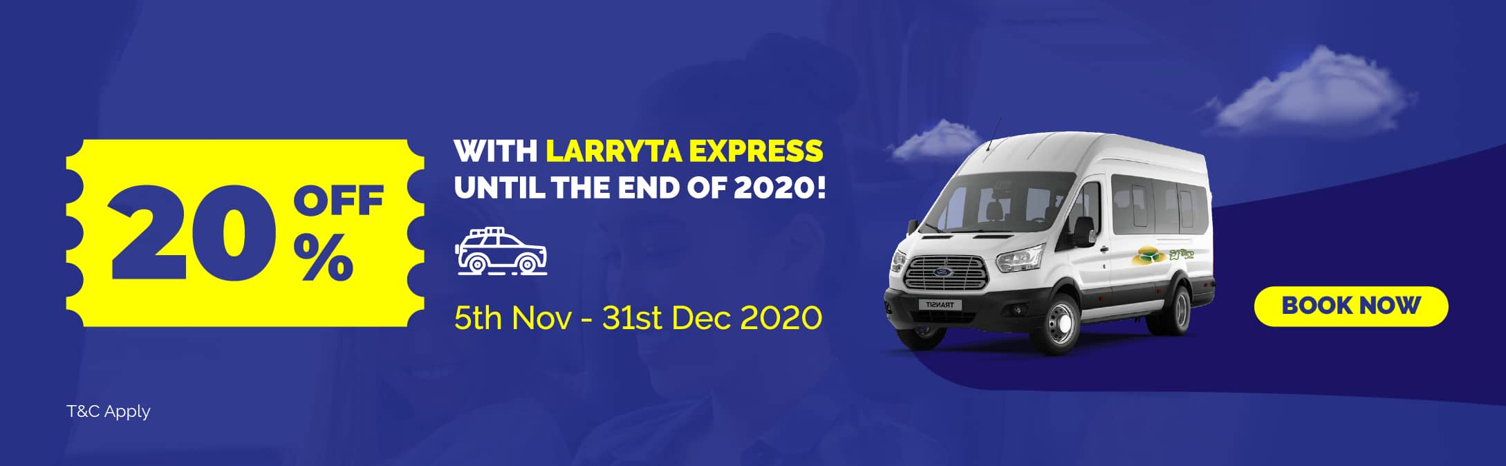 Get upto 20% off with Larryta Express
