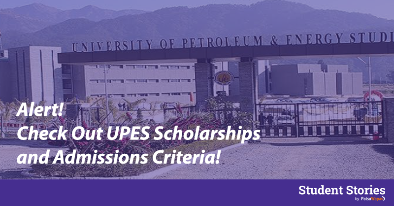 UPES, University of Petroleum and Energy Studies : Admissions Criteria ...