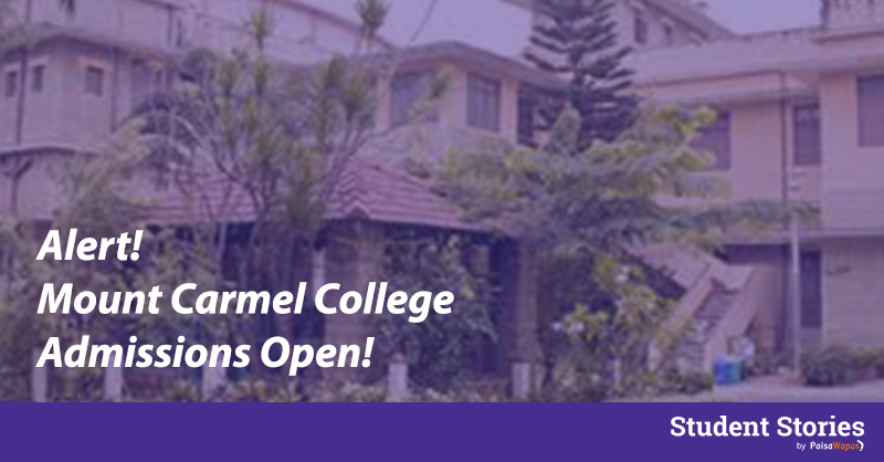 Mount Carmel College, Bangalore : Admissions Open! - Student Stories