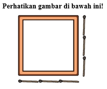 Luas gambar di atas adalah ... batang korek api.