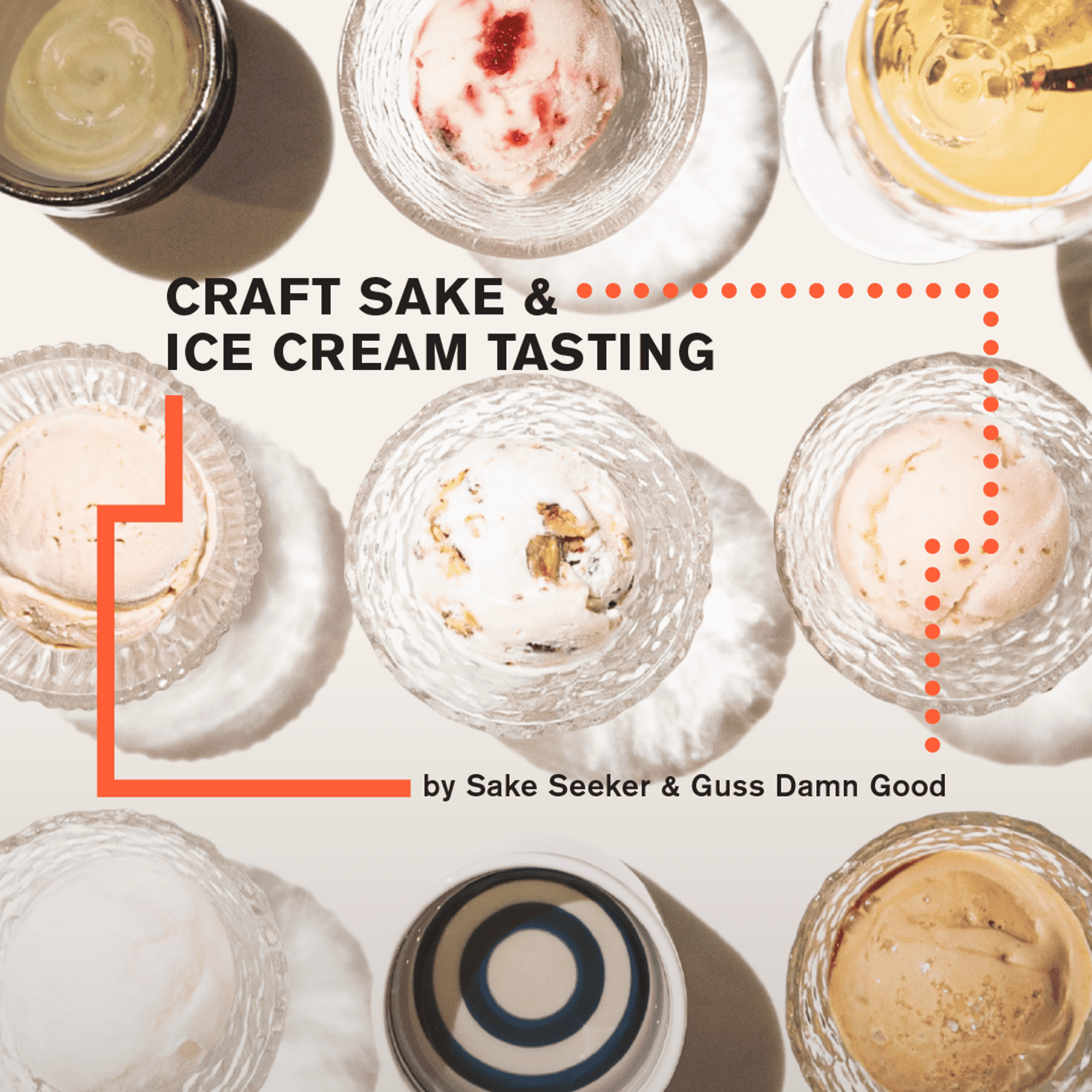 Craft Sake & Ice Cream Tasting by Sake Seeker & Guss Damn Good | theCOMMONS