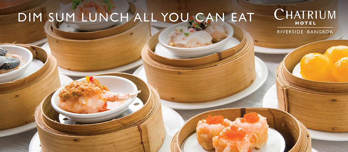 DIM SUM BUFFET AT CHATRIUM HOTEL RIVERSIDE BANGKOK - Ticketmelon