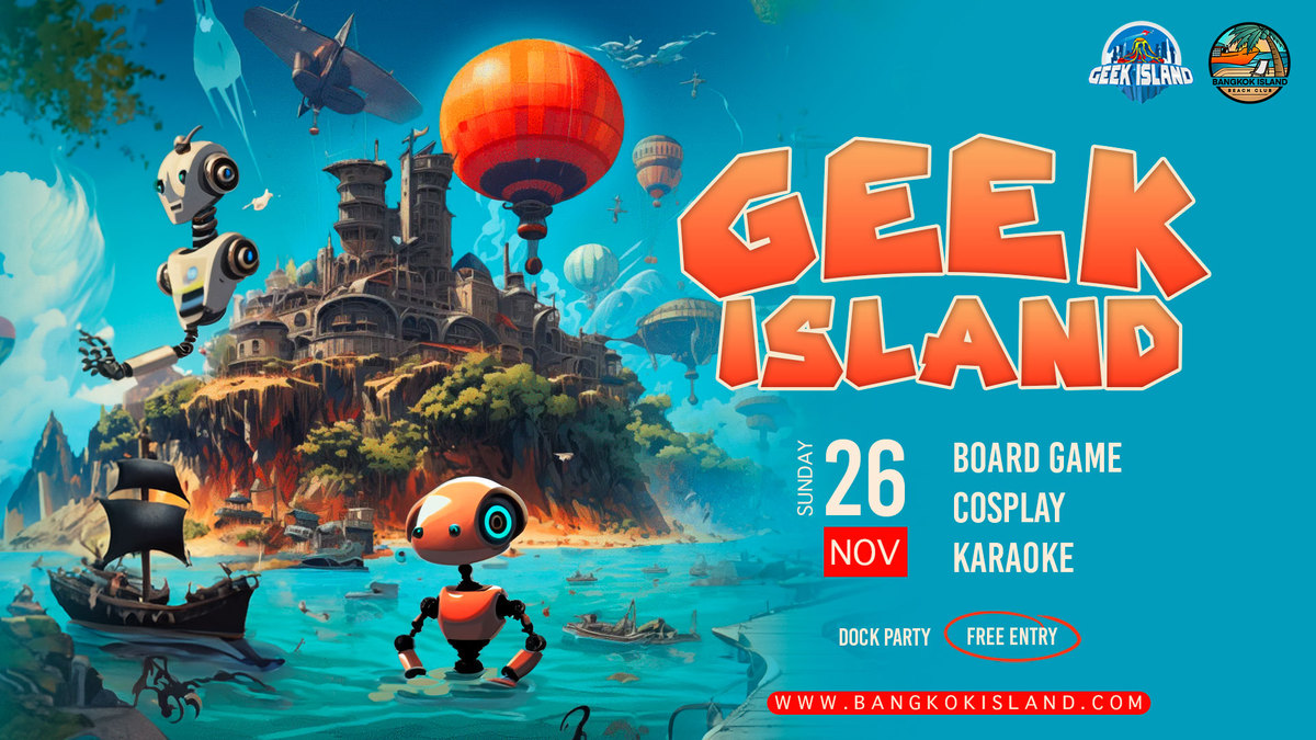 GEEK ISLAND - Ticketmelon