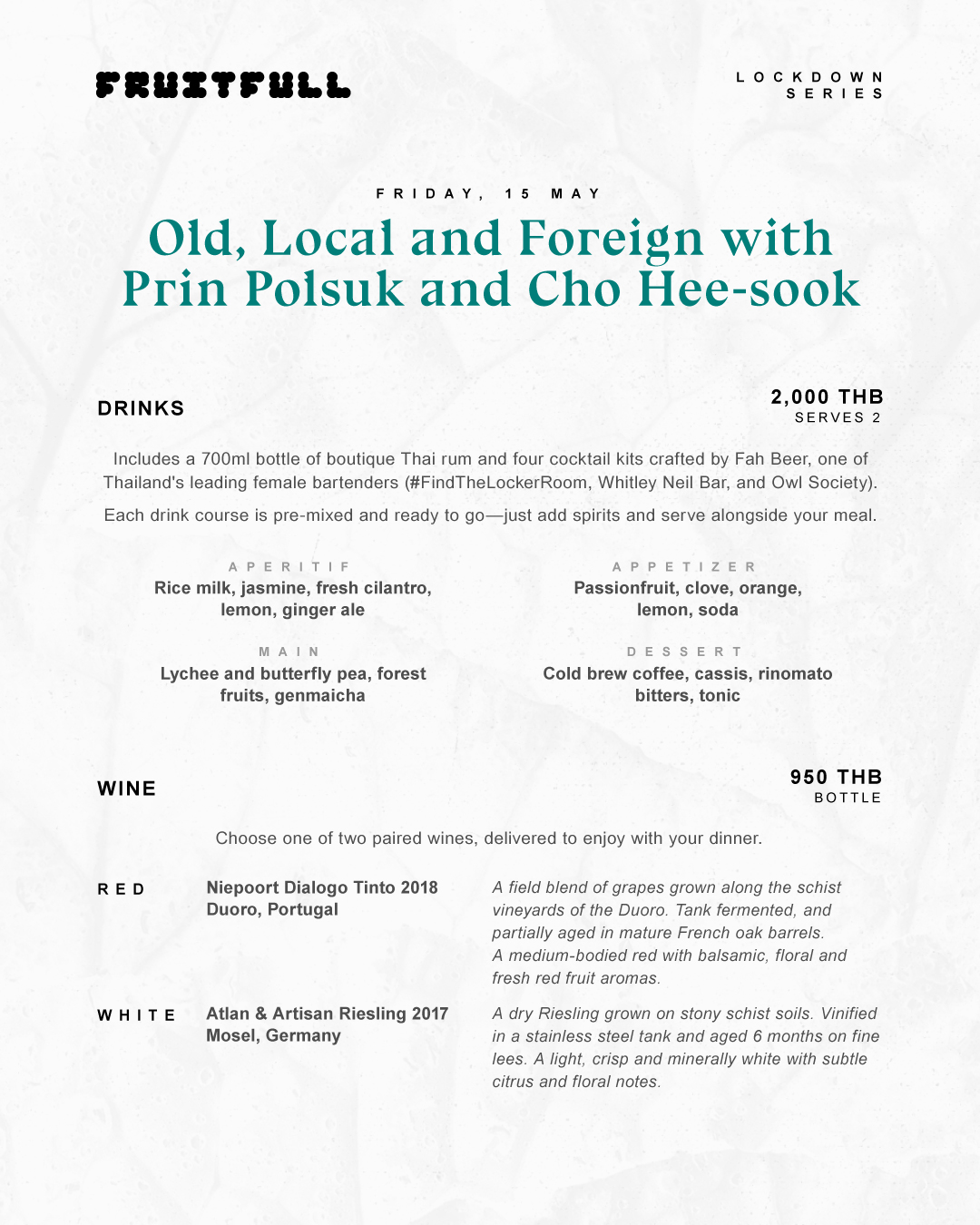 Fruitfull Course 3 - Old, Local and Foreign with Prin Polsuk and Cho ...