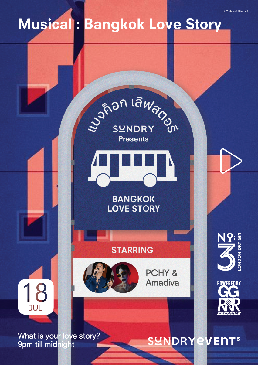 Bangkok Love Story | The Musical | Starring PCHY ft. Amadiva - Ticketmelon