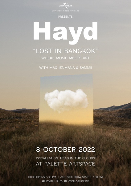 Universal Music Thailand Presents: Hayd - Lost In Bangkok - Ticketmelon