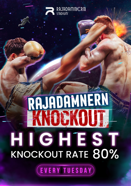 11 July - Rajadamnern Knock Out Muay Thai - Ticketmelon