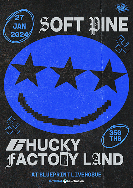Blueprint Livehouse: Soft Pine + Chucky Factory Land - Ticketmelon