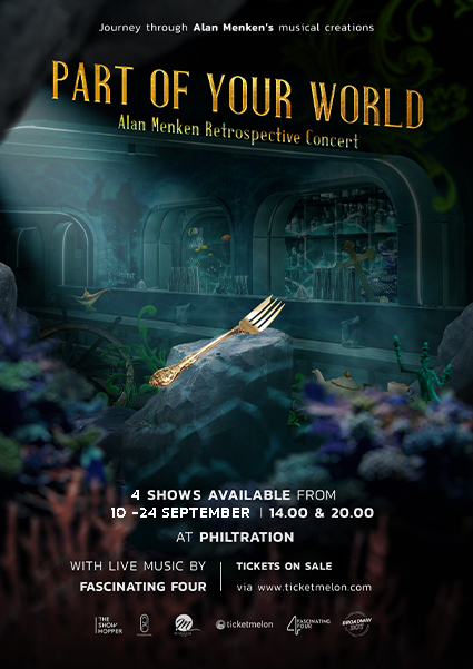 Part of Your World : Alan Menken Retrospective Concert - Ticketmelon