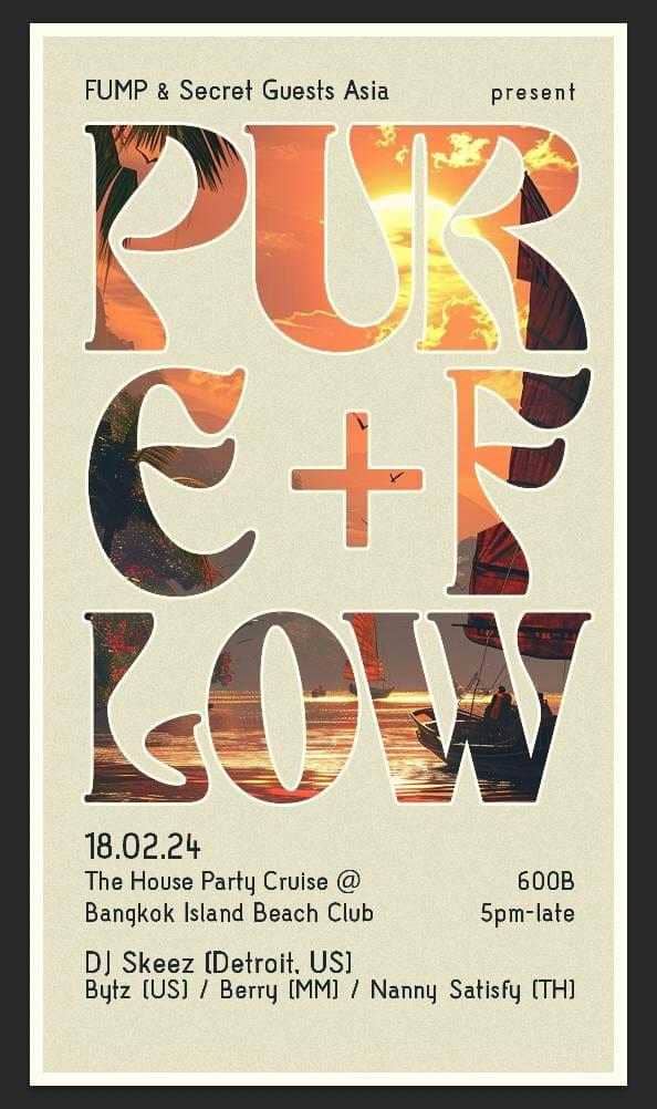 Pure Flow with Secret Guest Asia & Fump - Ticketmelon