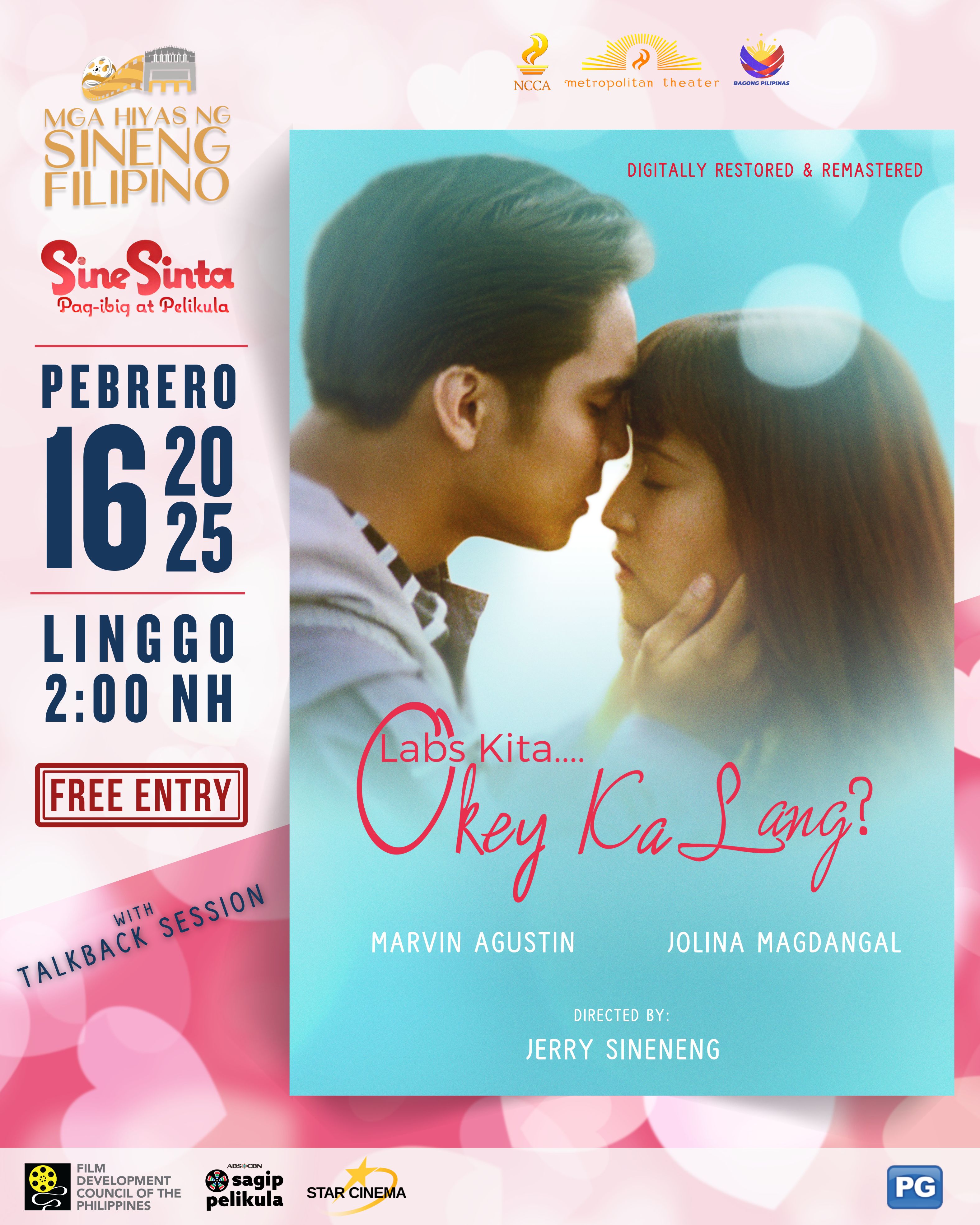 MGA HIYAS NG SINENG FILIPINO and SINE SINTA feature the film, 'LABS KITA...OKEY KA LANG ...