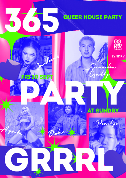 365 PARTY GRRRL : QUEER HOUSE PARTY - Ticketmelon