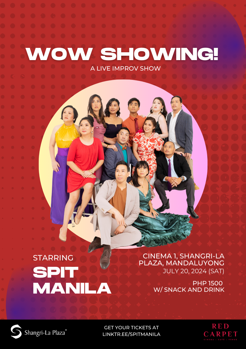 WOW SHOWING! (A Live Improvised Show Starring SPIT Manila) - Ticketmelon