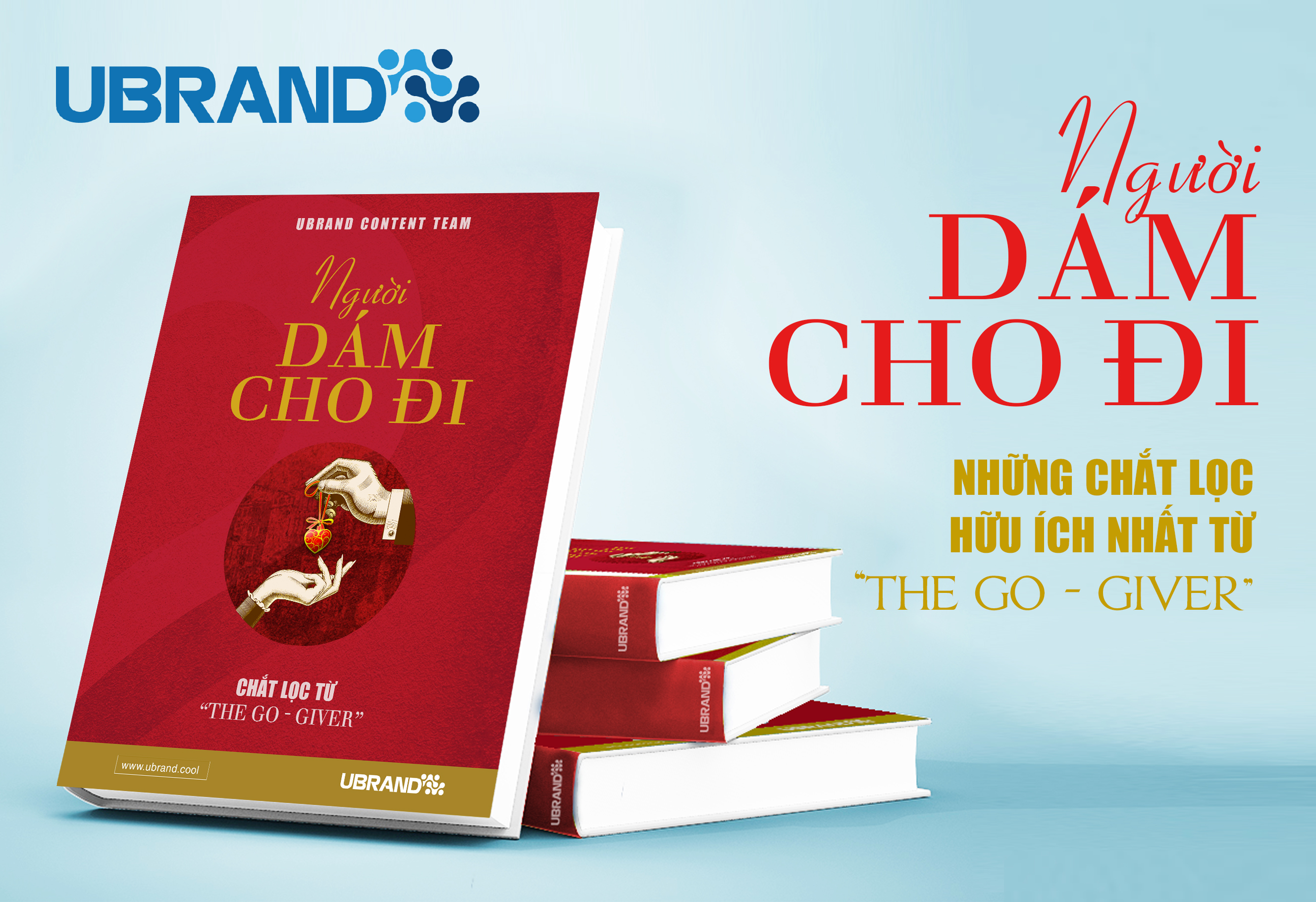 [QBook] Người Dám Cho Đi - UBrand