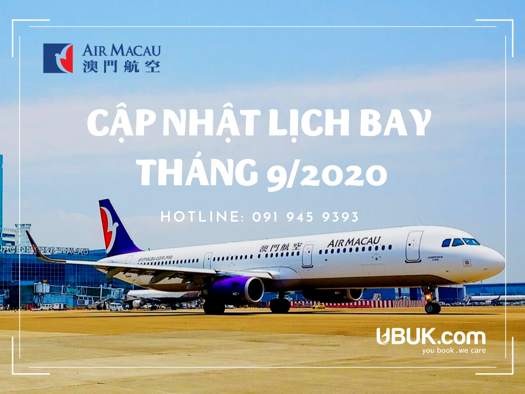 AIR MACAU CẬP NHẬT LỊCH BAY THÁNG 9/2020