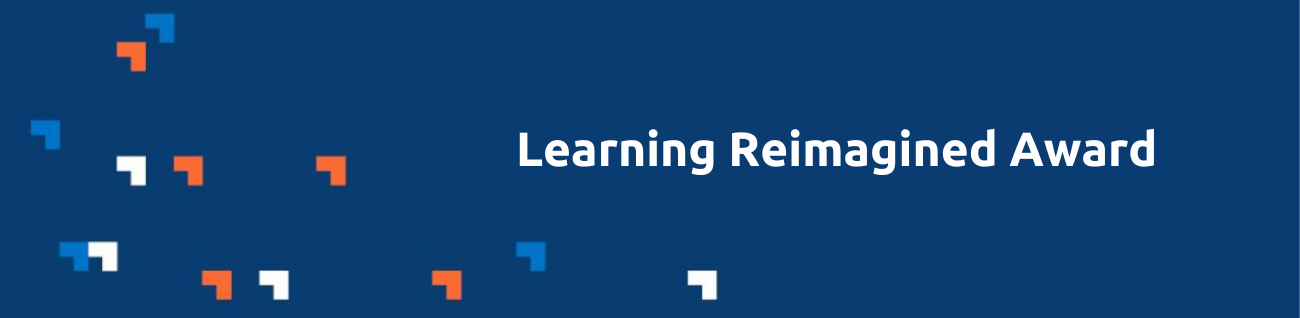 Learning Reimagined Award: Celebrate Teaching! Awards 2022
