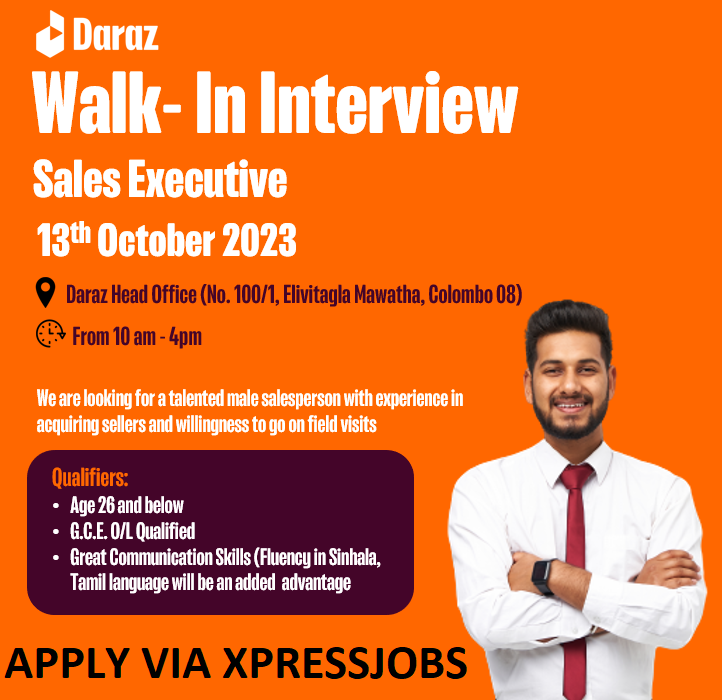 Walk In Interview | Sales Executive - Daraz | XpressJobs