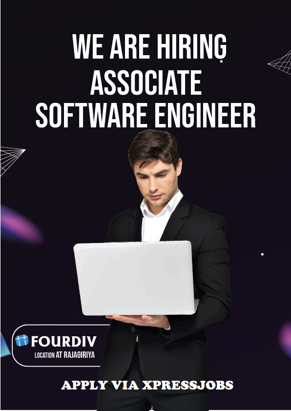 Associate Software Engineer | Rajagiriya - Fourdiv Private Limited | XpressJobs