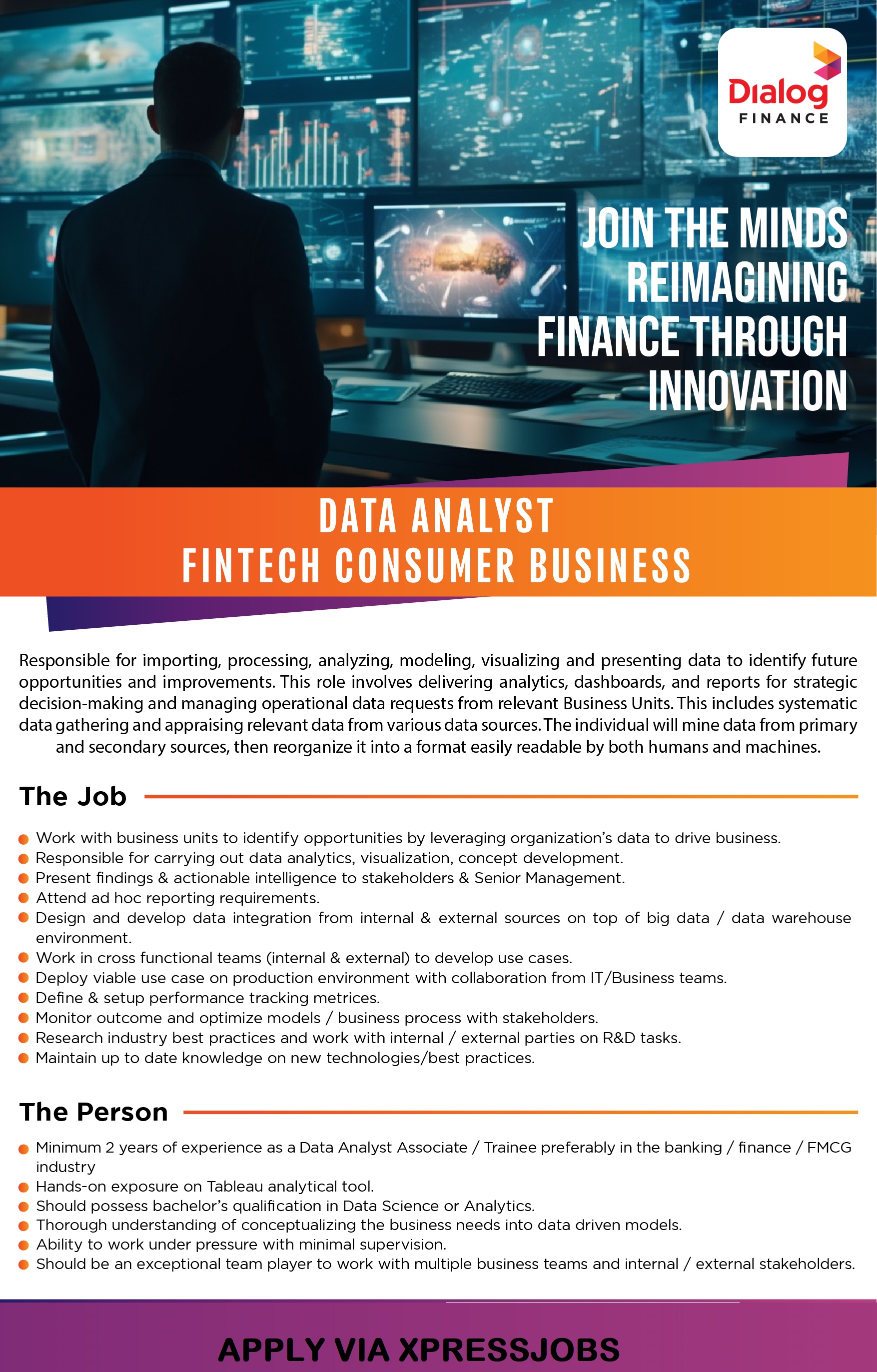 Data Analyst - Fintech Consumer Business - Dialog Finance PLC | XpressJobs
