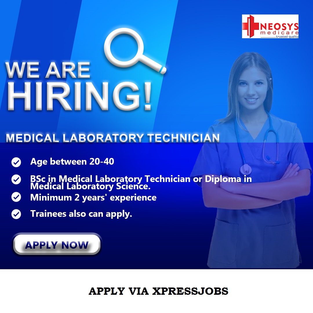 Medical Laboratory Technician (Male / Female) | Colombo 10 - Neosys ...